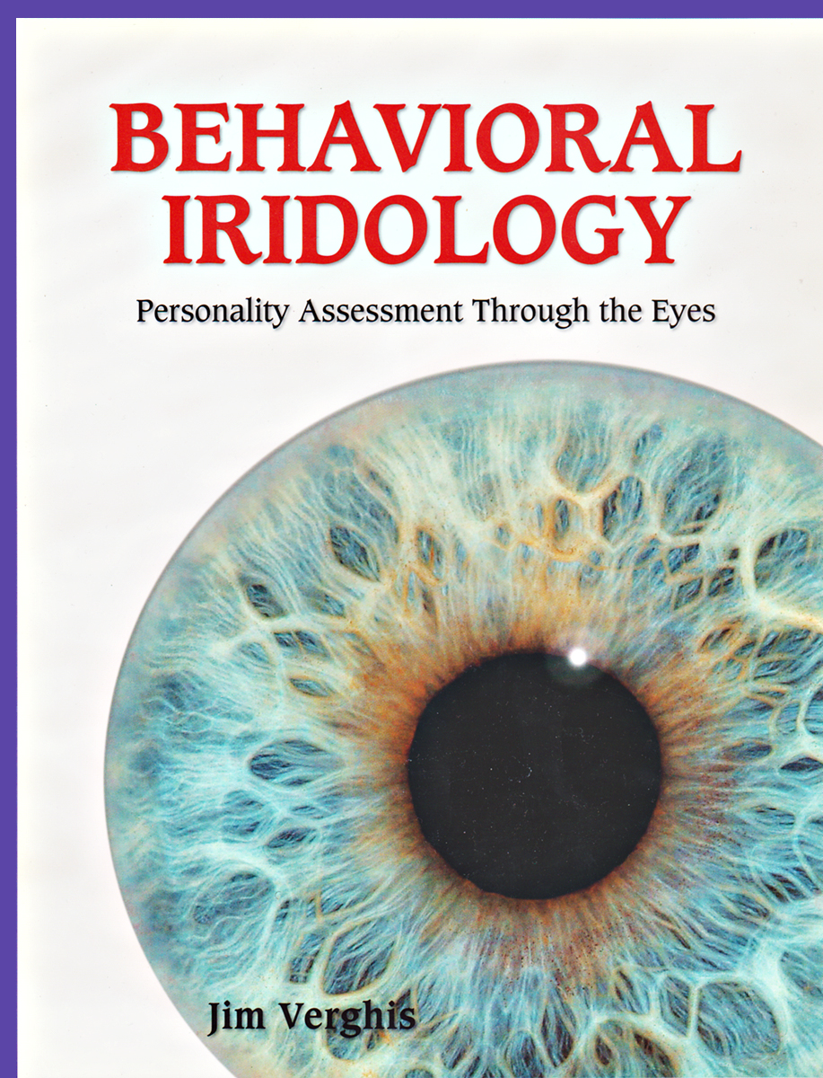 Personality Assessment Through The Eyes – Behavioral Iridology